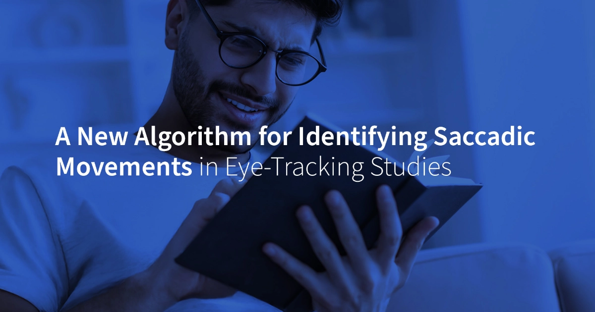 A New Algorithm for Identifying Saccadic Movements in Eye-Tracking Studies